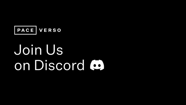 Pace Verso on Discord | Pace Gallery